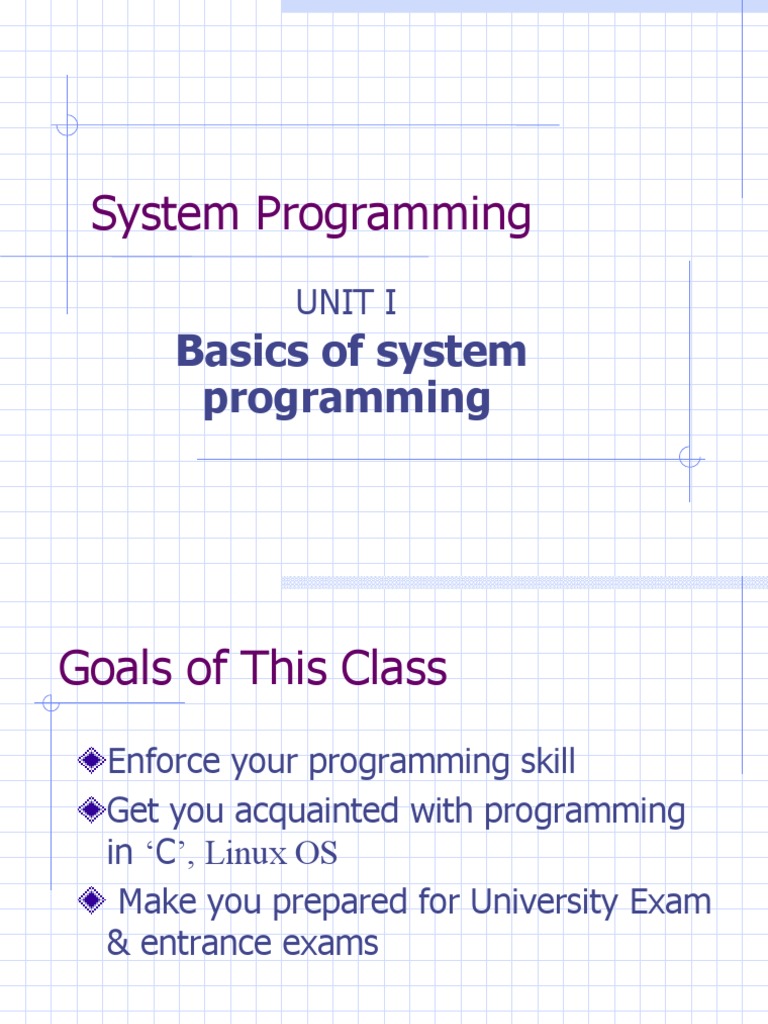 UNIT-I Basics of System Programming | PDF | Assembly Language | Parsing UNIT-I Basics of System Programming | PDF | Assembly Language | Parsing