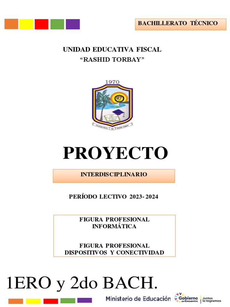 1ERO y 2DO BACH. PROYECTO TÉCNICO INTERDISCIPLINARIO | PDF | Hardware ...