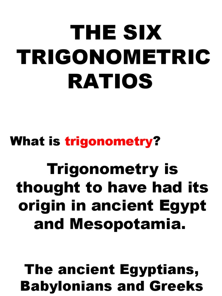 The Six Trigonometric Ratios Pdf Trigonometric Functions Trigonometry
