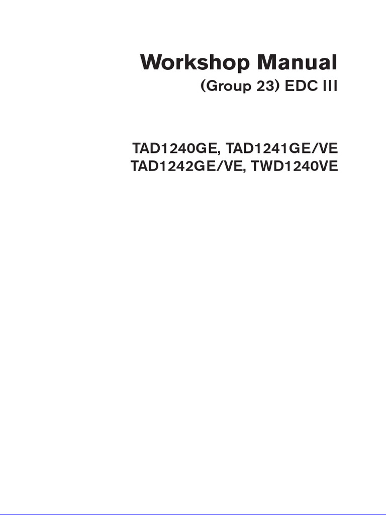 Volvo Edc III Tad 1241 2 Workshop Manual | PDF | Oil | Fuels