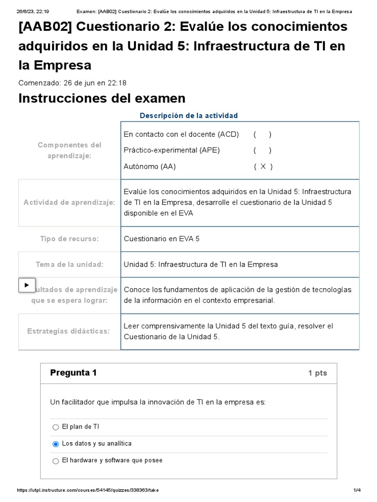 Examen - (AAB02) Cuestionario 2 - Evalúe Los Conocimientos Adquiridos en La Unidad 5 ...