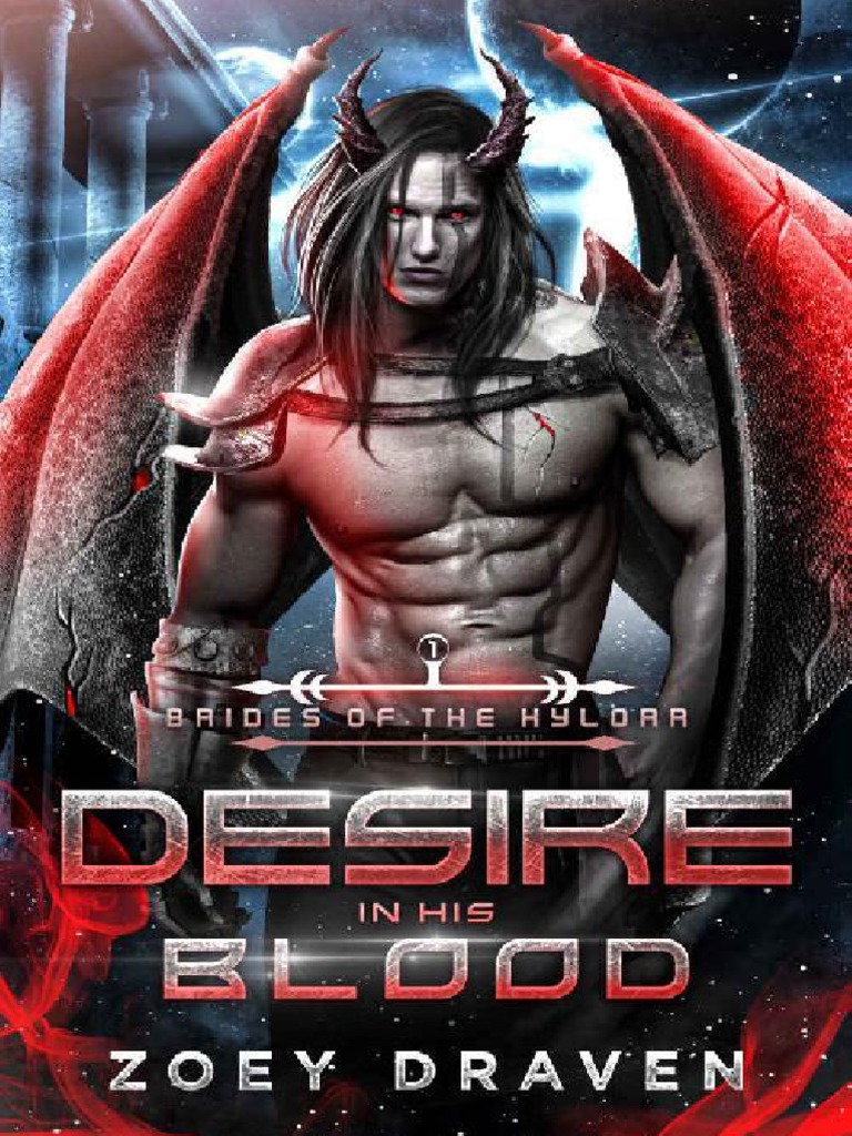 Zoey Draven-1) Desire in His Blood | PDF