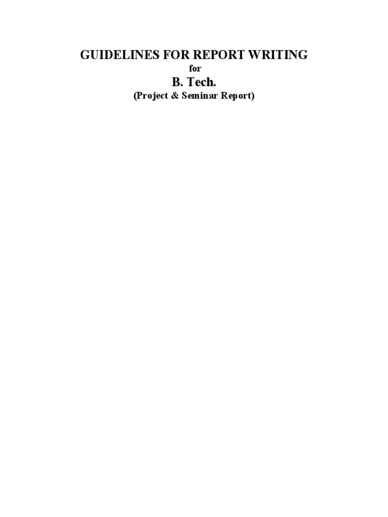 B.Tech Project Report Guidelines | PDF | Thesis | Paragraph