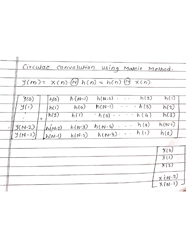 Circular Convolution Using MATRIX METHOD - DSP - Notes - Teachmint | PDF