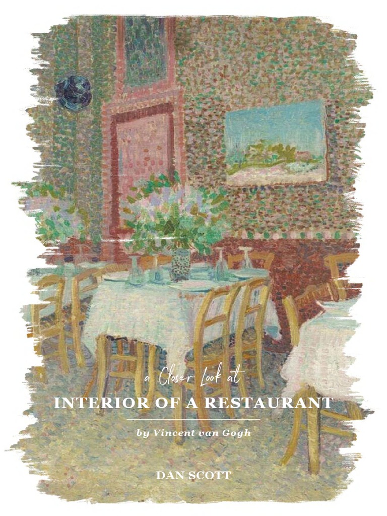 A Closer Look at Interior of A Restaurant by Vincent Van Gogh | PDF ...