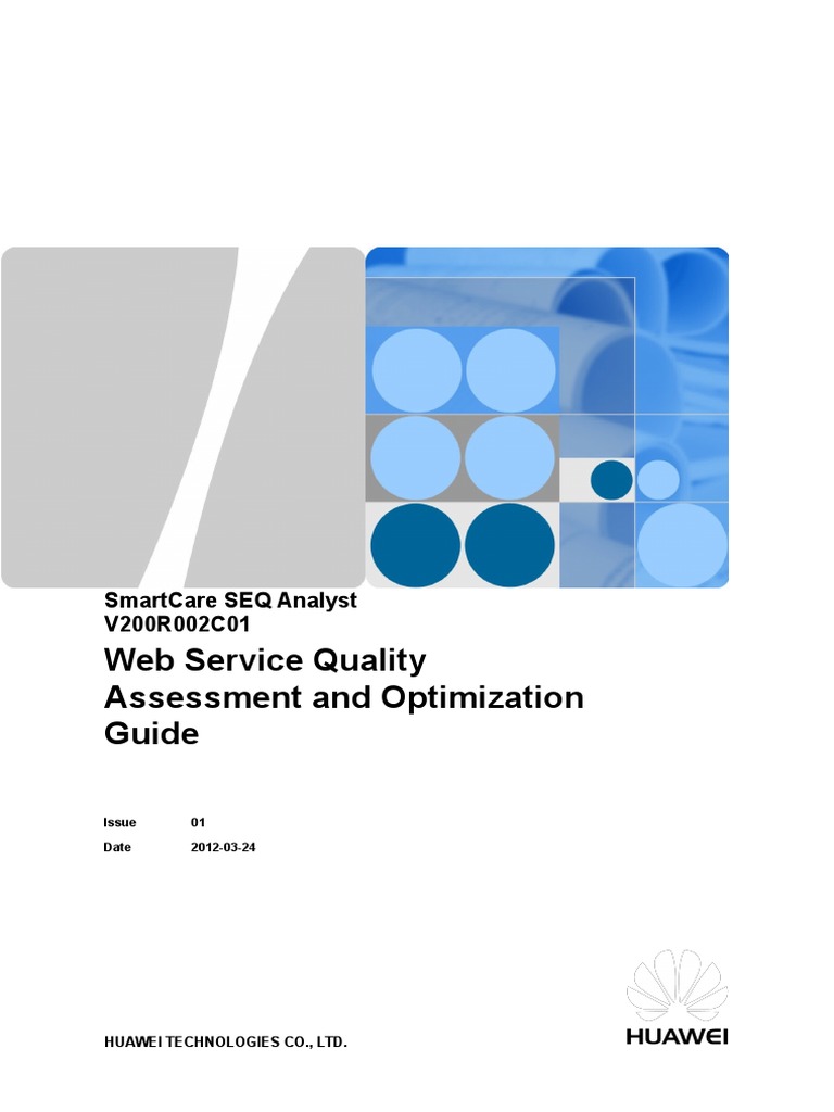 Toaz - Info Smartcare Seq Analyst v200r002c01 Web Service Quality Assessment and Optimizatio PR ...