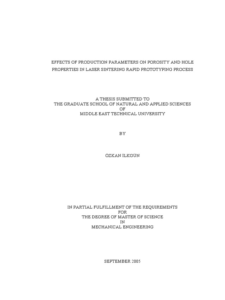 Effects of Production Parameters On Porosity and Hole Properties in ...