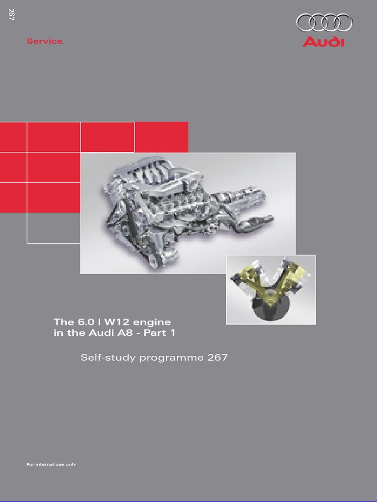 Audi A8 Self Study Book 267 The 6 0l w12 Engine in The Part 1 | PDF ...