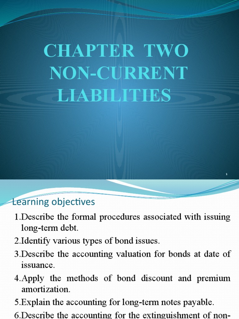 Chapter 2 Non Current Liabilities | PDF | Bonds (Finance) | Discounting