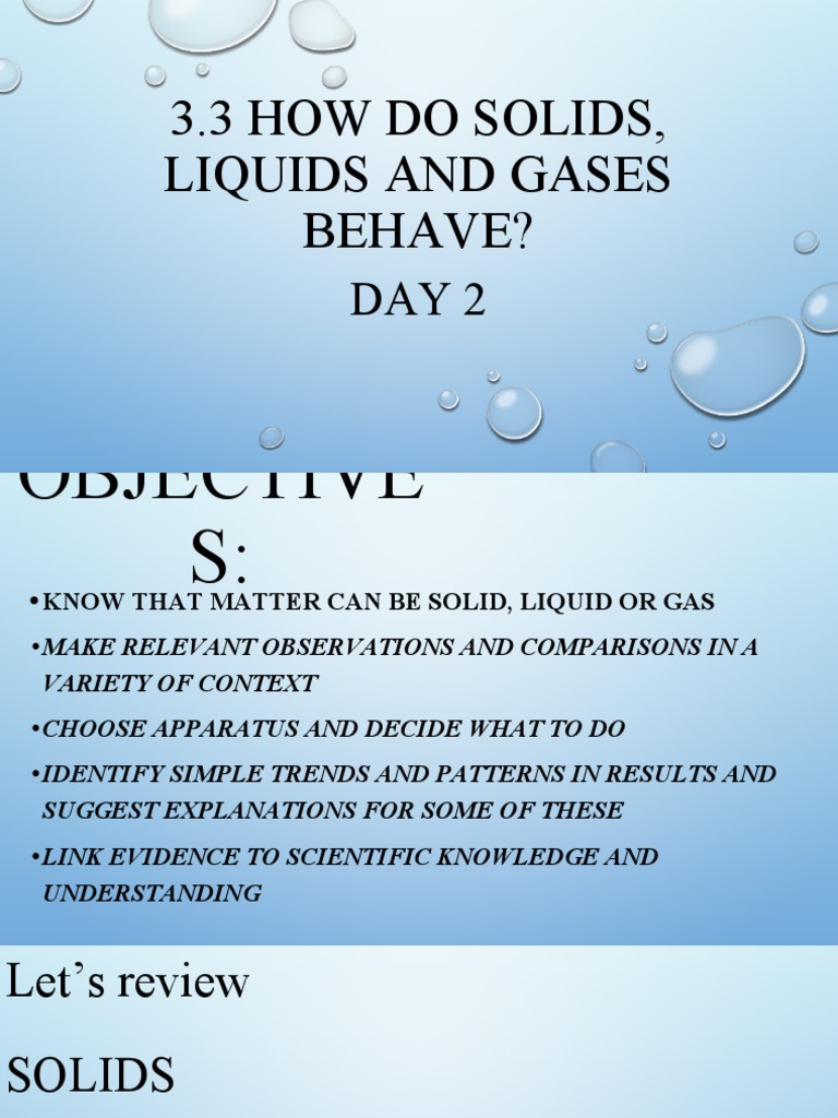 Science How Do Solids Liquids and Gases Behave Day 2 | PDF | Science ...