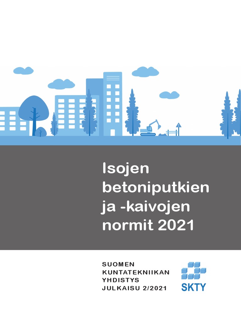 isojen_betoniputkien_ja_kaivojen_normit_2021 | PDF