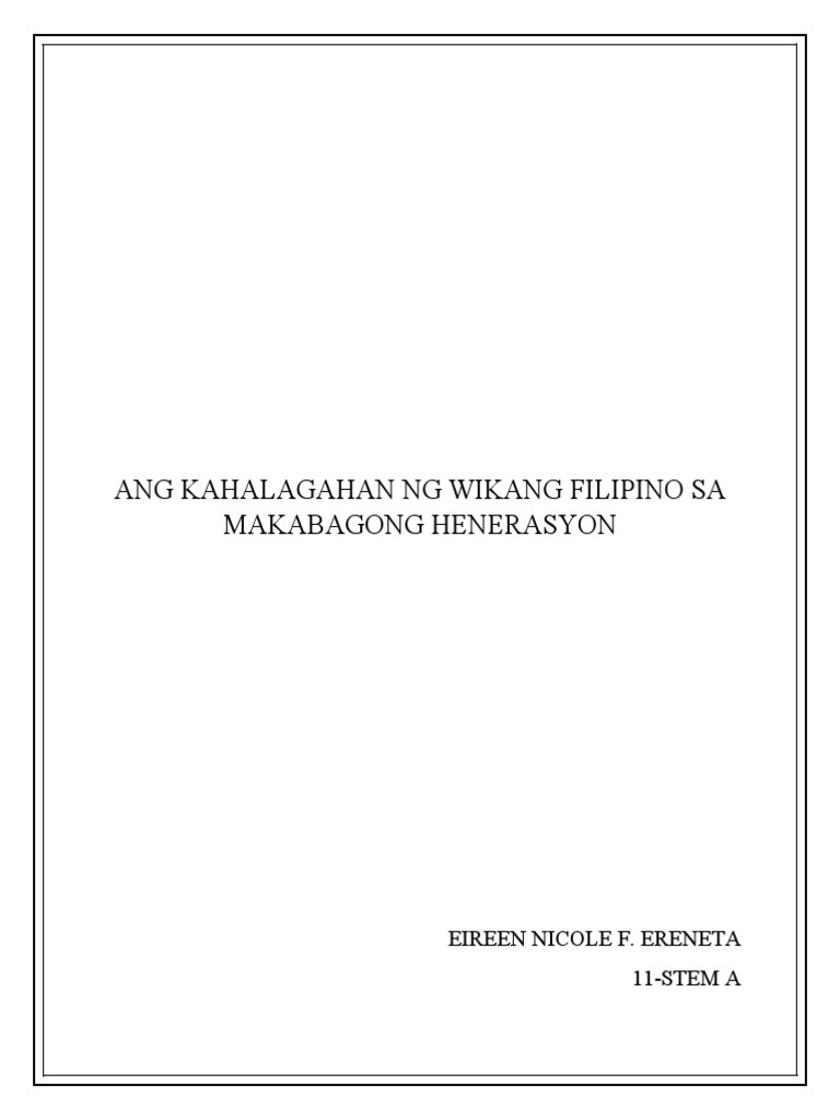 Ang Kahalagahan NG Wikang Filipino Sa Makabagong Henerasyon | PDF