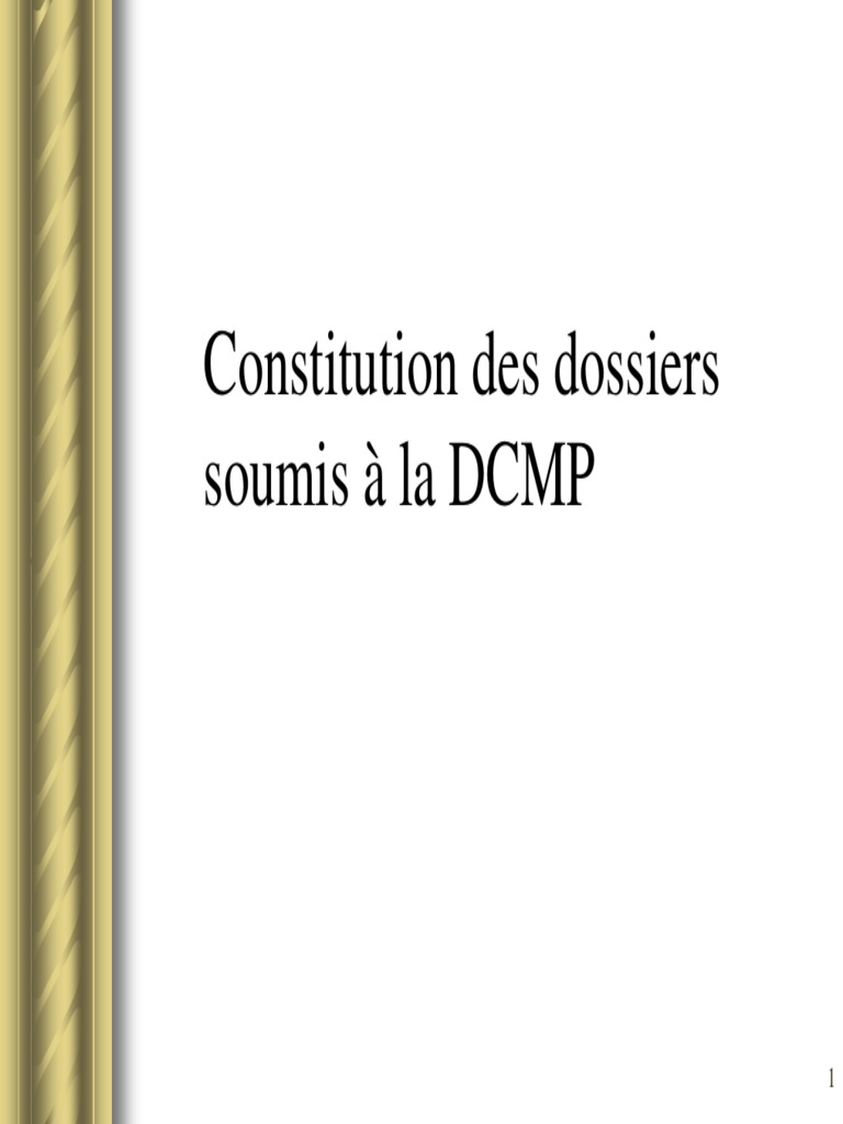 Dossiers Constitutifs Soumis A La DCMP | PDF