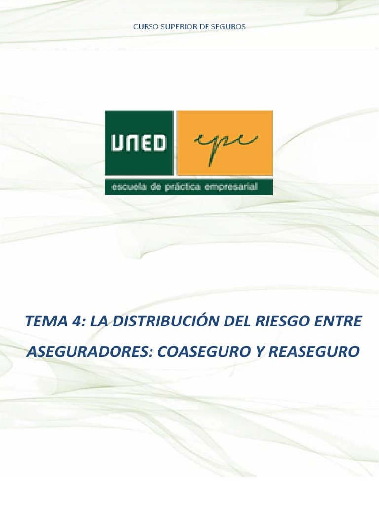 Tema 4. La Distribucion Del Riesgo Entre Aseguradoras Coaseguro y Reaseguro | Descargar gratis ...