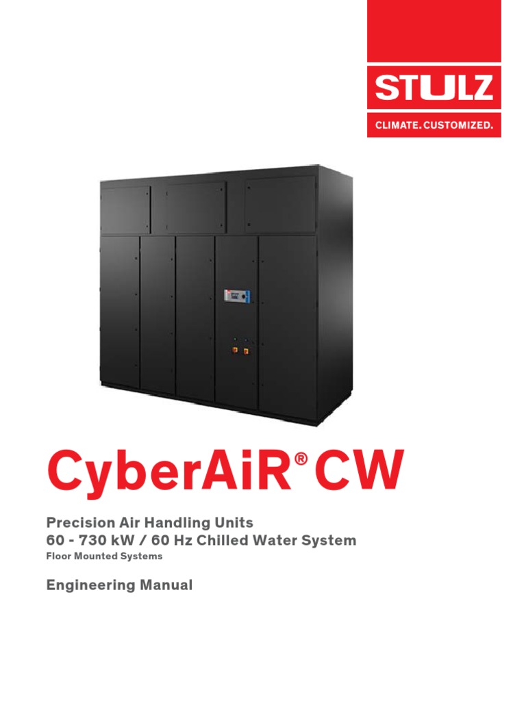 STULZ CyberAiR 060-730kW CW Engineering Manual QECS009F | PDF | Water ...