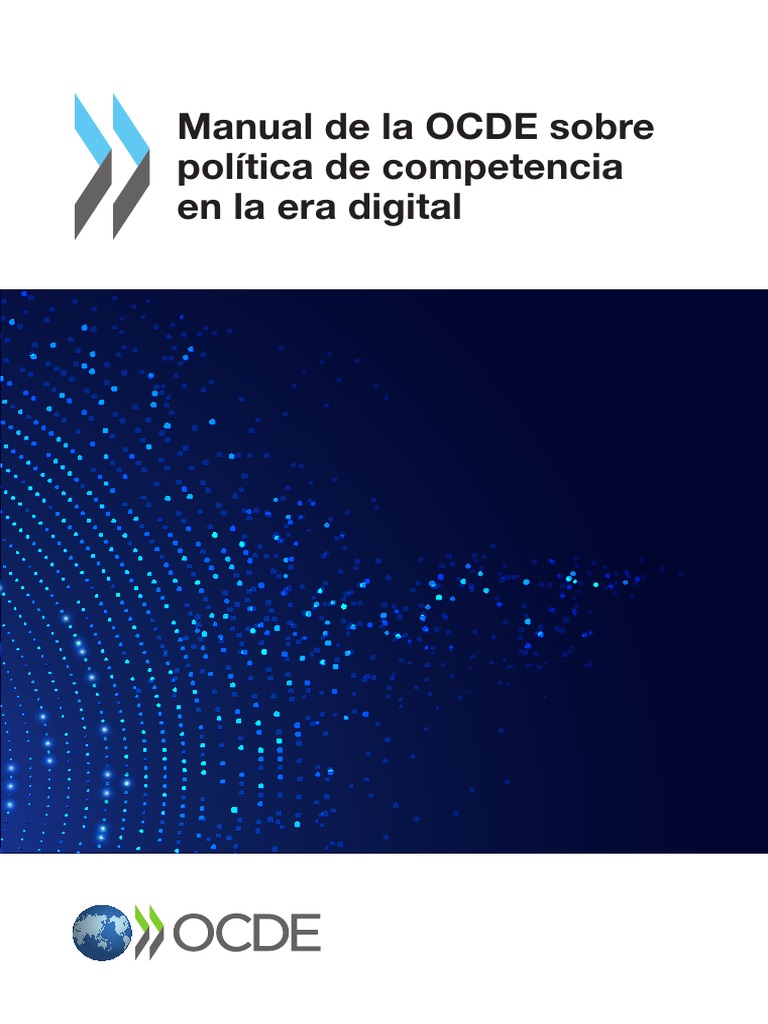 Política de Competencia Digital OCDE | PDF | Mercado (economía) | Monopolio