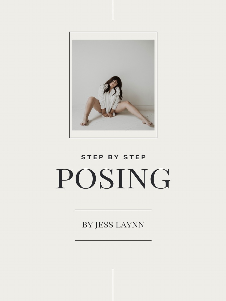 The Step-by-Step Posing Guide | PDF