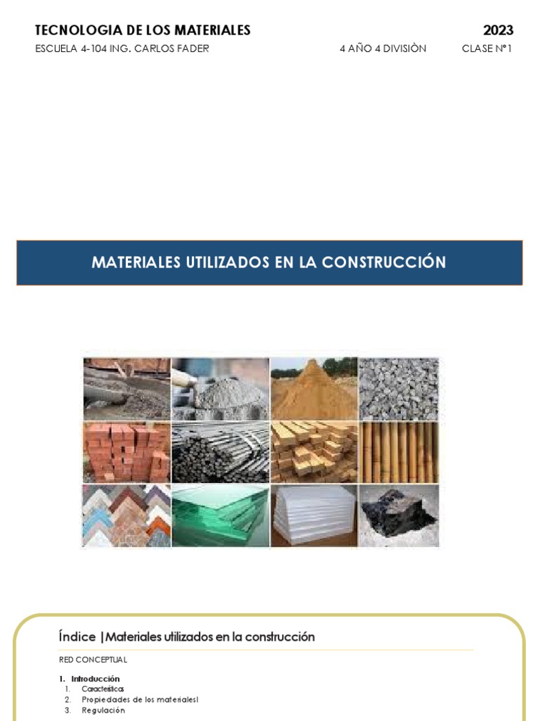 CLASE Nº 1 MATERIALES UTILIZADOS EN LA CONSTRUCCIÒN | PDF | Materiales de construcción | Materiales