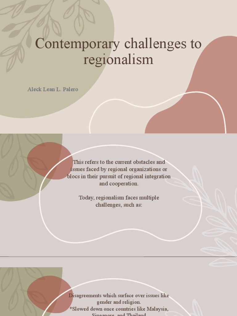 Contemporary Challenges To Regionalism | PDF
