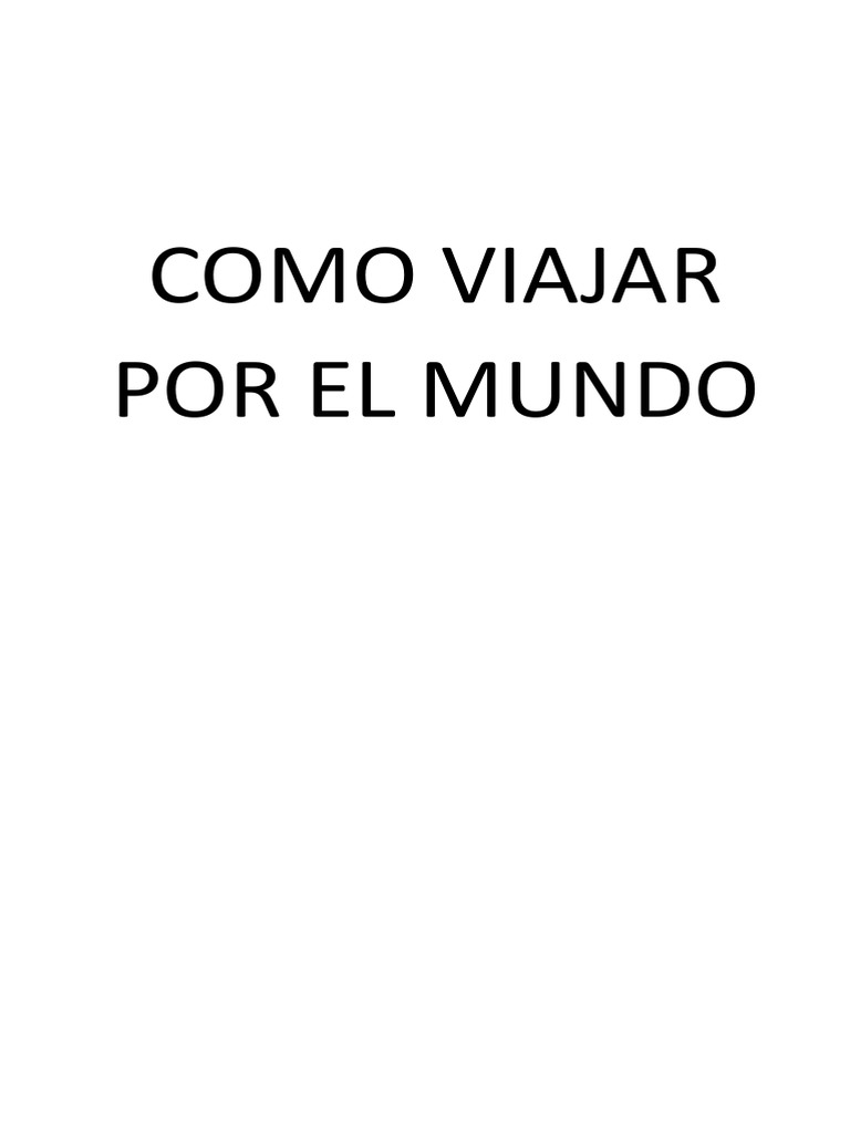 Guía para viajar por el mundo | PDF | Presupuesto | Seguro
