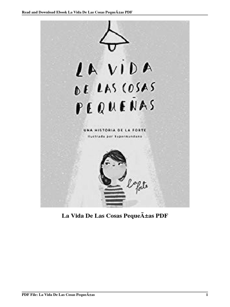 La Vida de Las Cosas Pequenas | PDF | Artes del Lenguaje y Comunicación