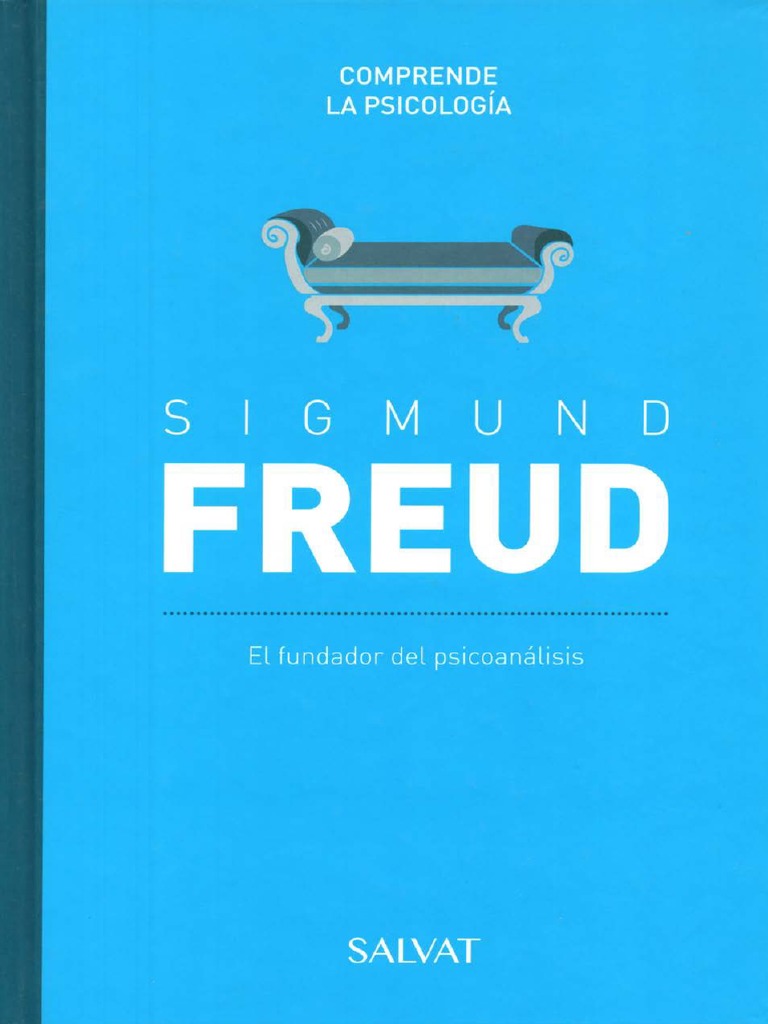 01 Sigmund Freud, Colección Comprende La Psicología - SALVAT | PDF