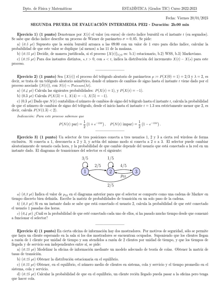 PEI2 ESTADISTICA 20ene2023 SOLVED | PDF | Cadena Markov | Distribución normal
