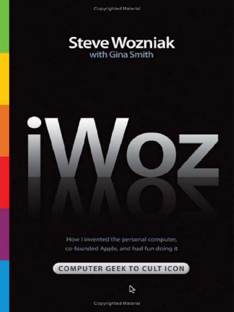 IWoz Steve Wozniak-Gina Smith | PDF