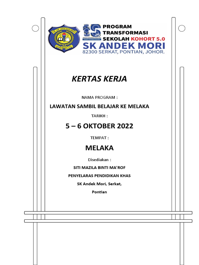 Kertas-Kerja-Lawatan-Sambil-Belajar-Ke-Melaka SKAM 2022 1 | PDF