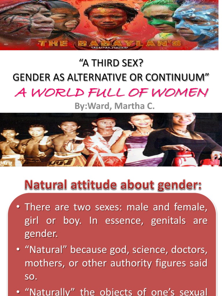 "A Third Sex? Gender As Alternative or Continuum": A World Full of ...