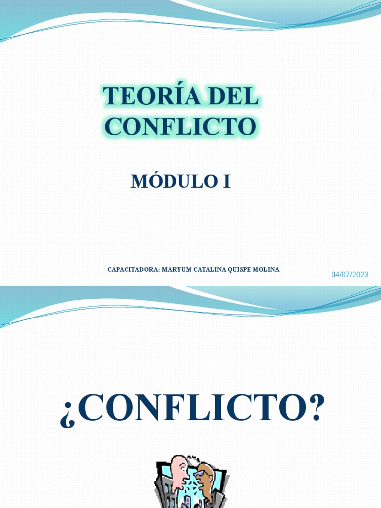 MÓDULO N°1 TEORIA DEL CONFLICTO | PDF | Conflicto (proceso) | Comportamiento