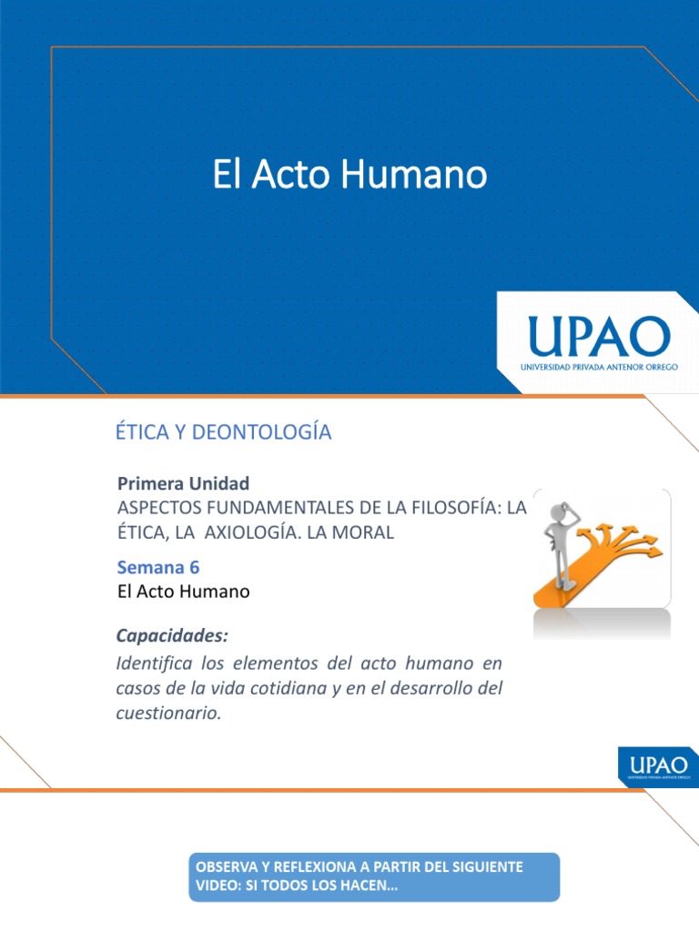 s6 - PPT - El Acto Humano | PDF | Moralidad | Libertad