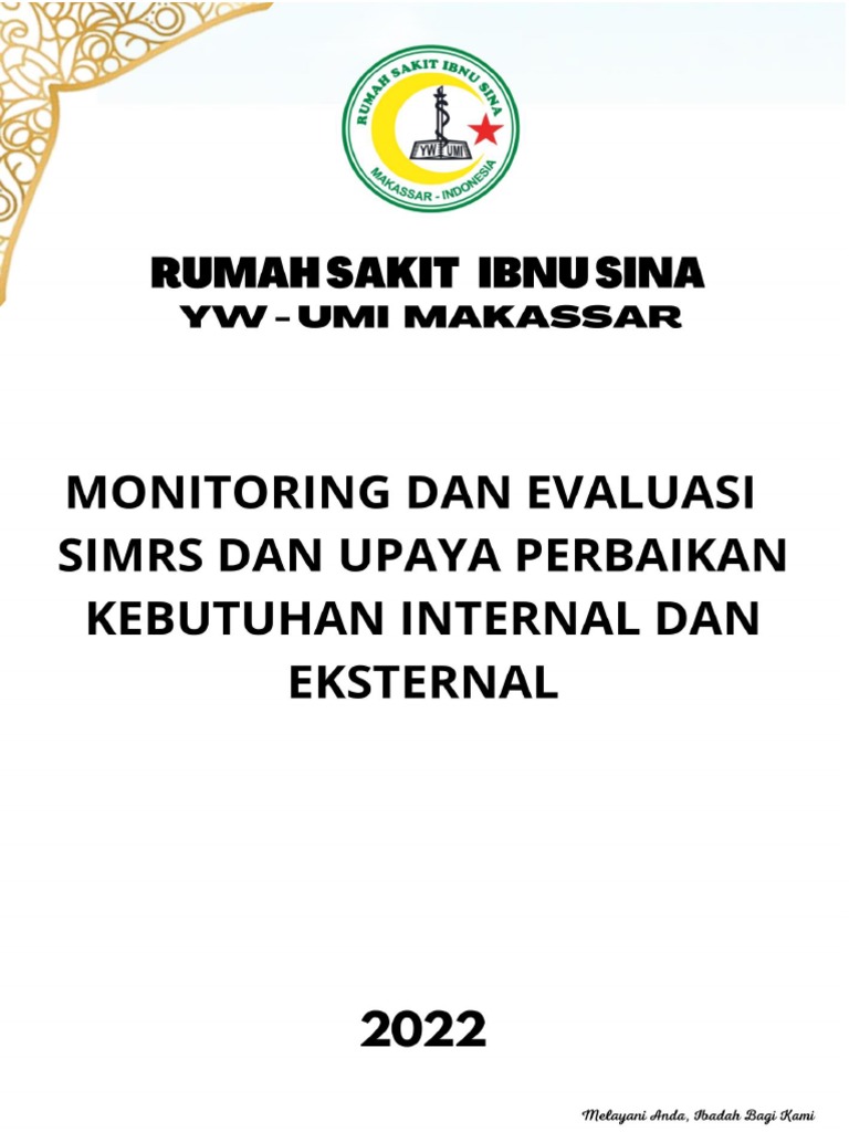 Monitoring Evaluasi Simrs, Dan Upaya Perbaikan Terhadap Pemenuhan Kebutuhan Informasi Internal ...