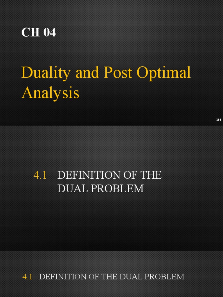 CH 04 Duality and Post Optimal Analysis | PDF