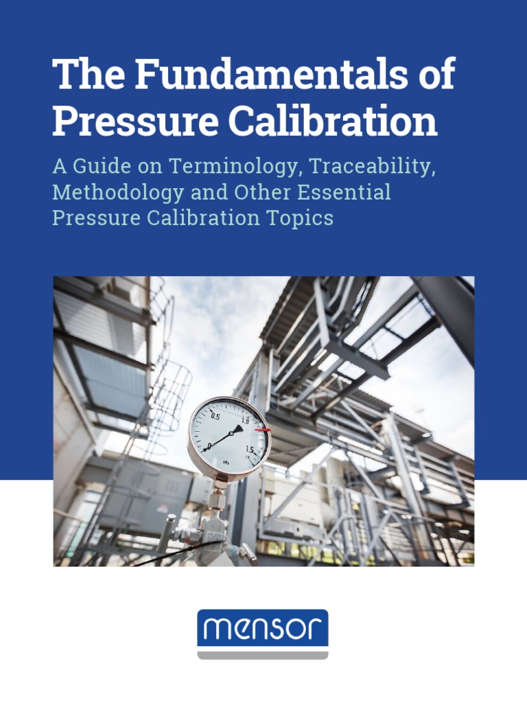 The Fundamentals Of Pressure Calibration Pdf Calibration Measurement