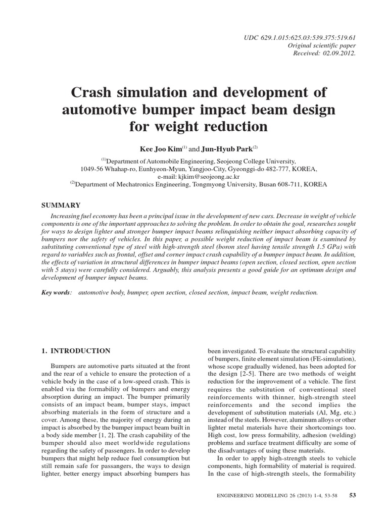 Crash Simulation and Development of Automotive Bumper Impact Beam Design For Weight Reduction ...