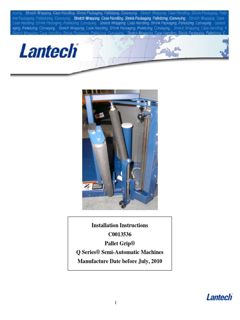 Lantech - Q-Series - c0013536 - Pallet Grip - Old QM XT - Manufactured ...