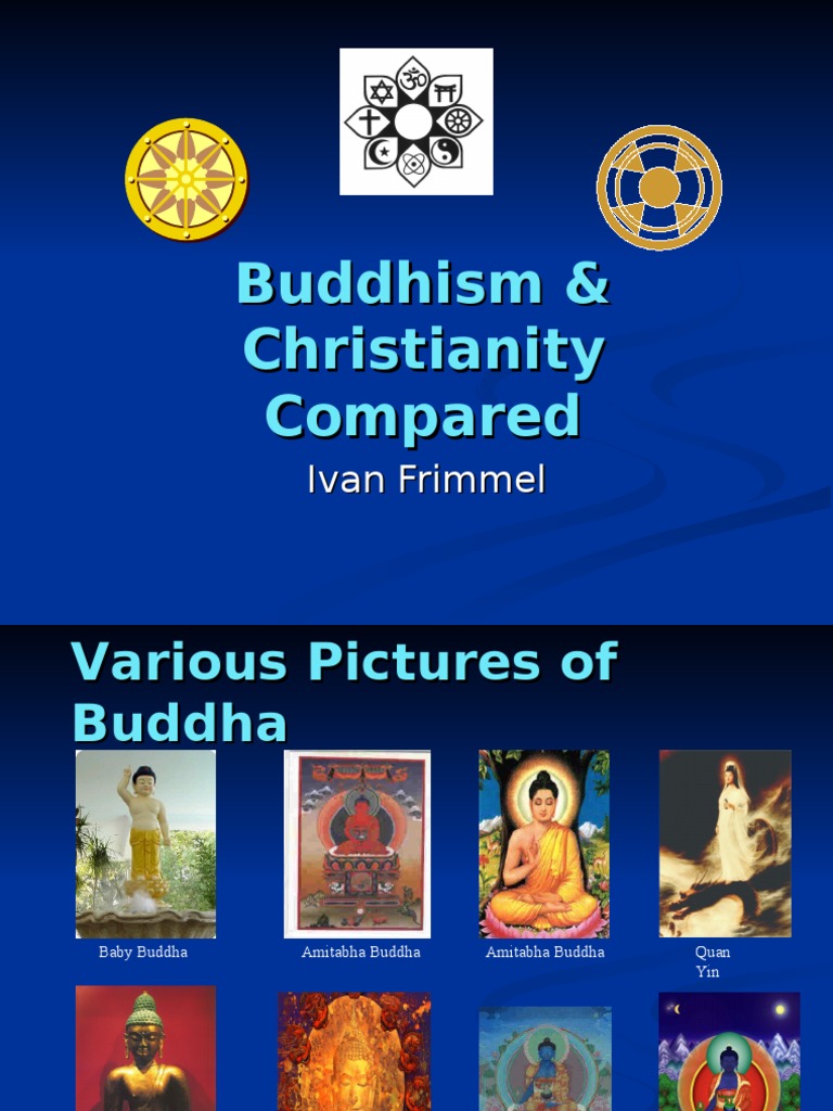 Buddhism & Christianity Compared | PDF | Noble Eightfold Path | Soul