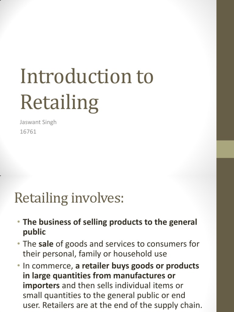 Introduction to retailing | PDF | Retail | Sales