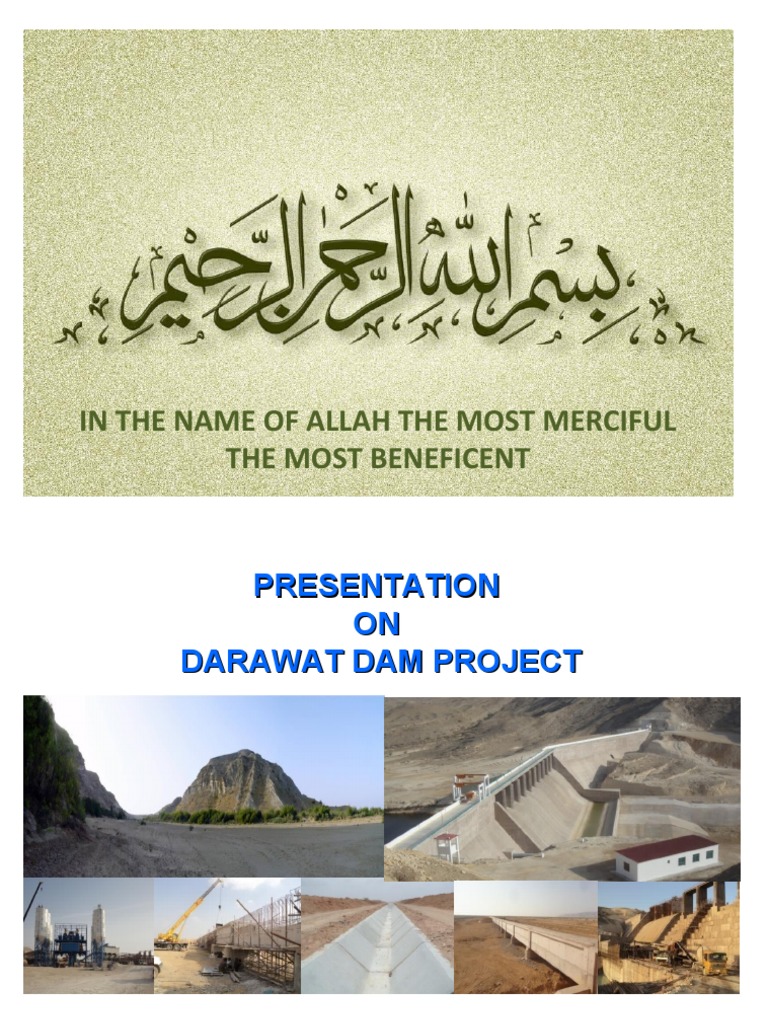 Darawat Dam Presentation | PDF | Spillway | Dam