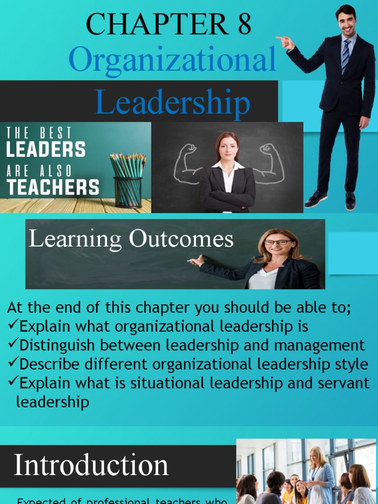 ProfEd5 CHAPTER 8 - Organizational Leadership | PDF | Leadership | Behavior Modification