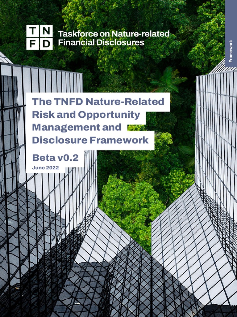 TNFD Framework Document Beta v0 2 v2 | PDF | Software Testing | Risk