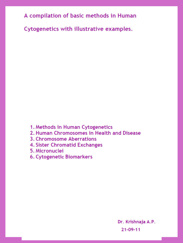 A Compilation of Basic Methods in Human Cytogenetics. 21-09-2011 ...