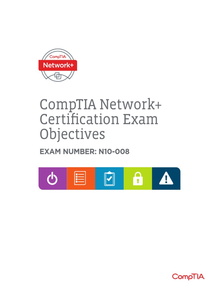 CompTIA Network N10 008 Exam Objectives | PDF | Computer Network | I Pv6