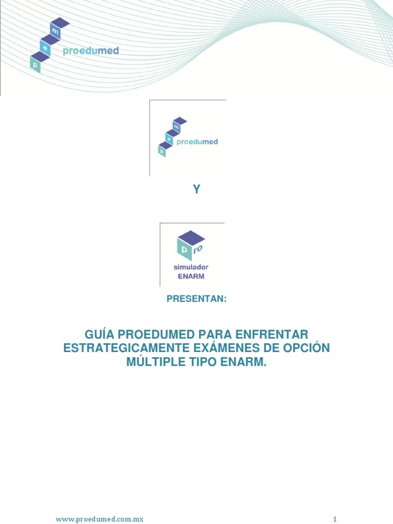 Guia Proedumed para Enfrentar Estrategicamente Examenes de Opcion Multiple Tipo Enarm | PDF ...