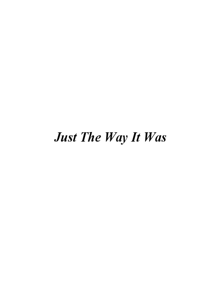 Just The Way It Was - Dorothy Owens | PDF
