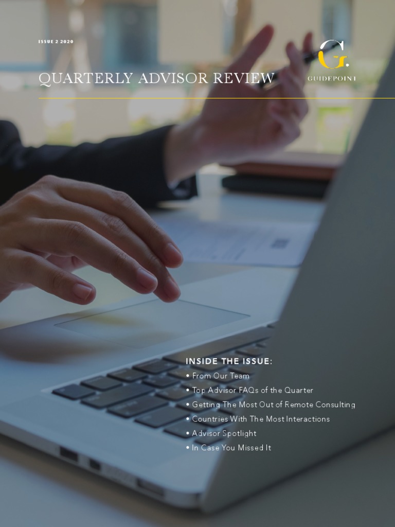 Guidepoint Quarterly Advisor Newsletter Issue 2 2020 Final | PDF | Business