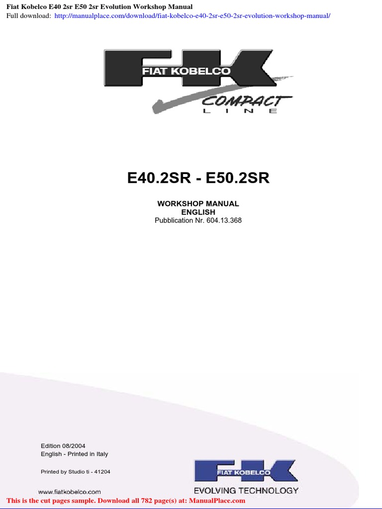 Fiat Kobelco E40 2sr E50 2sr Evolution Workshop Manual | PDF ...