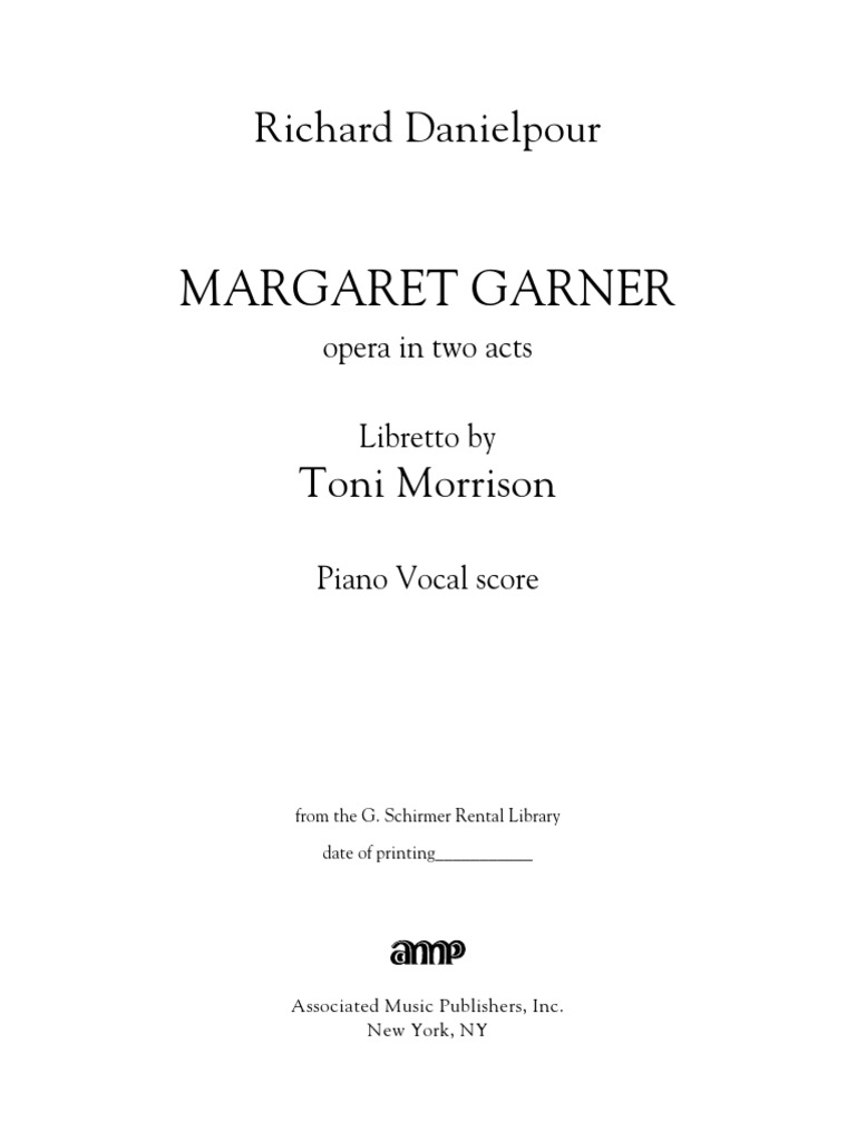 Margaret Garner Opera by Danielpour | PDF