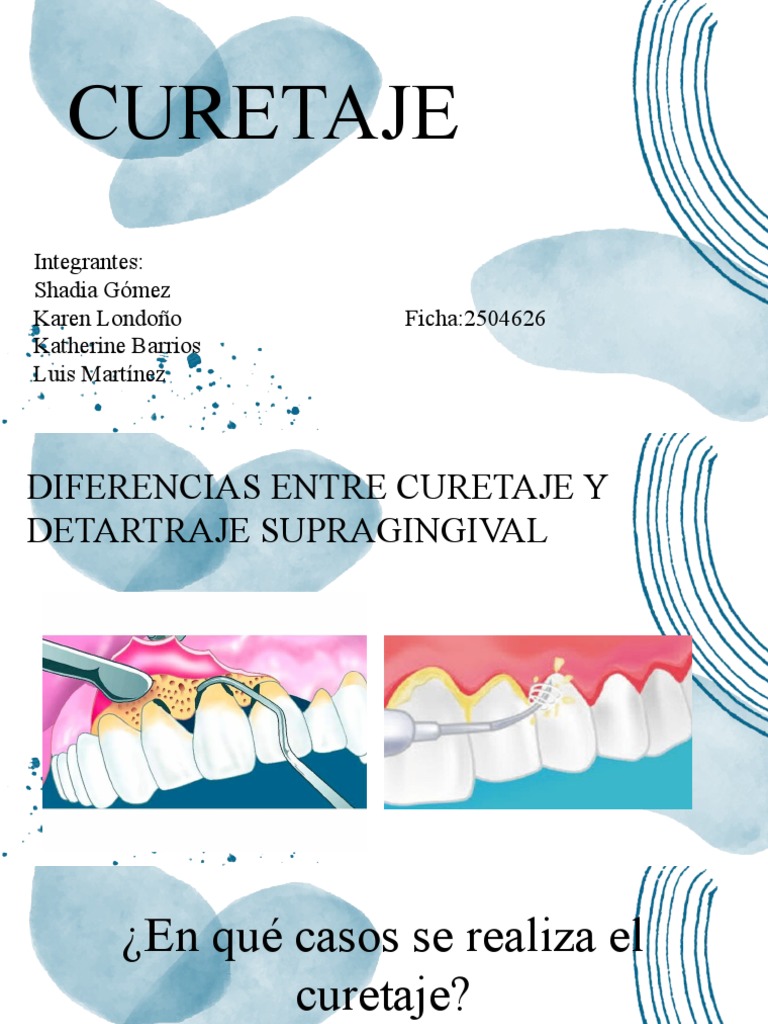 CURETAJE | PDF | Diente | Ramas de Odontología
